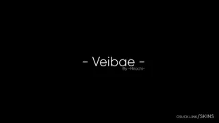 Veibae - ⧫ - osu skin